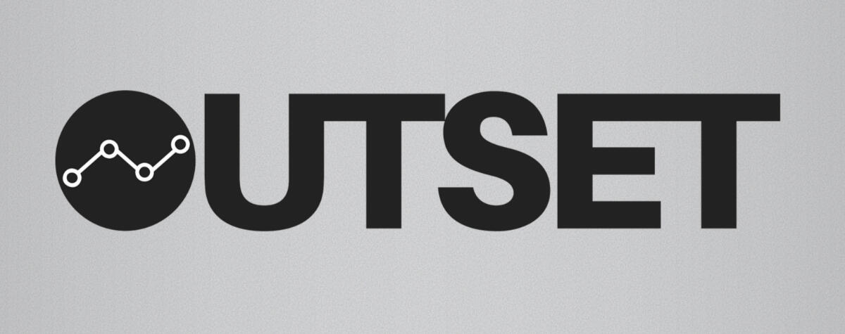 OUTSET